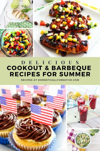 Simple and Delicious Summer Cookout Recipes - Domestically Creative